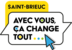 Avec vous ça change tout - Saint-Brieuc